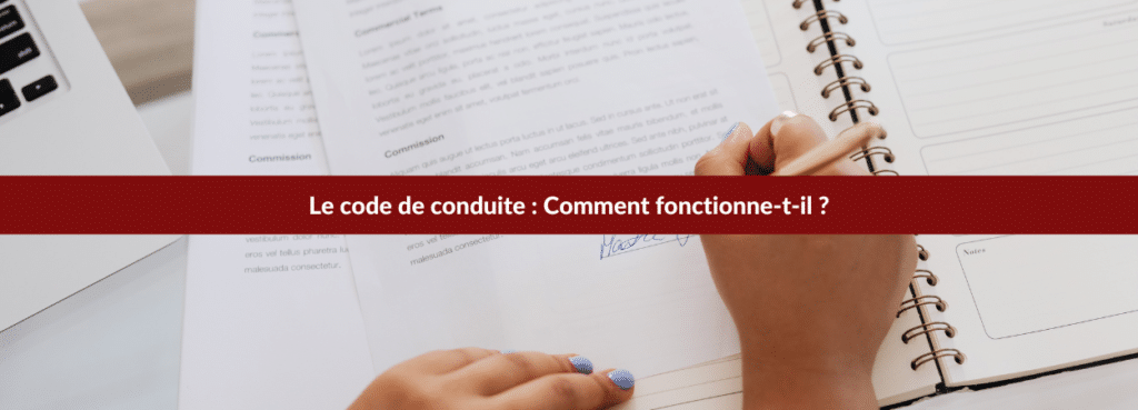 Code de conduite : Utilité, fonctionnement