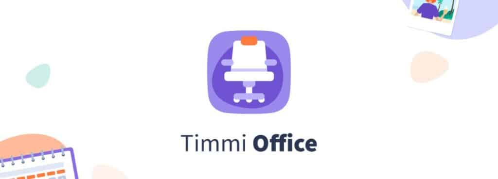 Le logiciel de gestion du télétravail Timmi Office